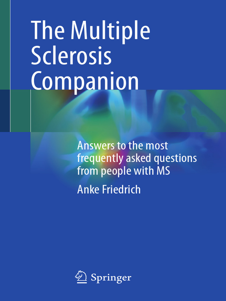 Anke Friedrich - The Multiple Sclerosis Companion - Answers To The Most ...