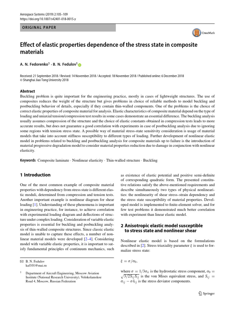 Effect of Elastic Properties Dependence of The Stress State in ...