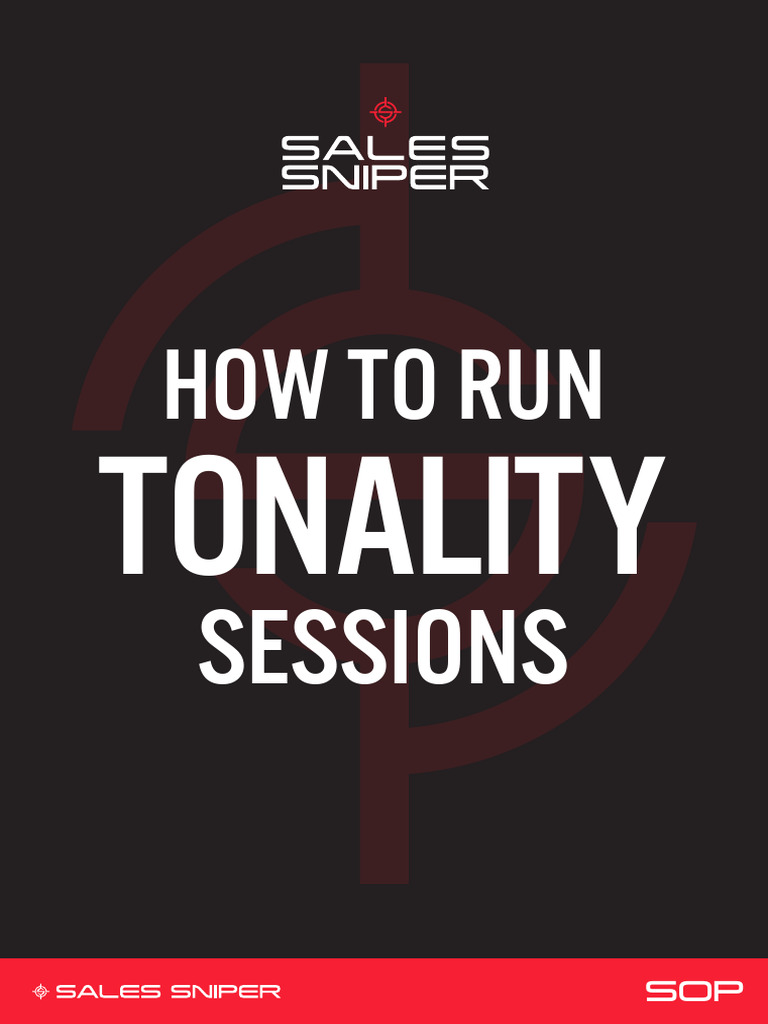 Sales Sniper - How To Run Tonality Sessions | PDF