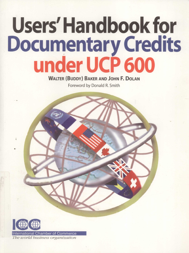 Users' Handbook For Documentary Credits Under UCP 600, Baker, - Baker ...