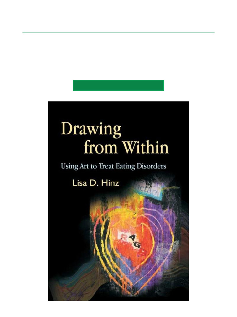 Drawing From Within Using Art To Treat Eating Disorders Ebook Full Text ...