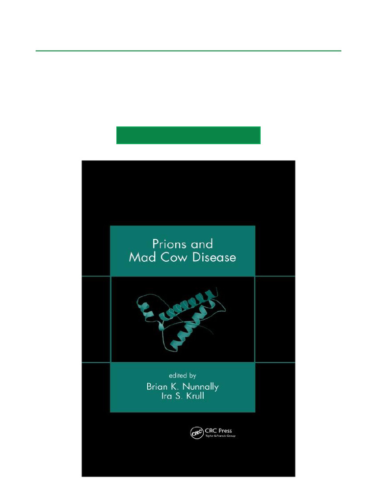 Prions and Mad Cow Disease Overview | PDF | Infection | Diseases And ...