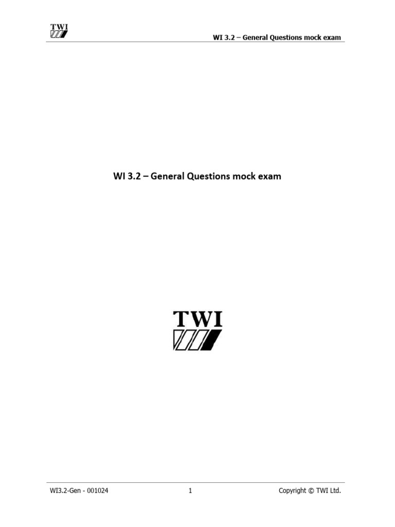 WI3.2 - General Questions Mock Exam (With Asnwers) | PDF | Welding | Construction