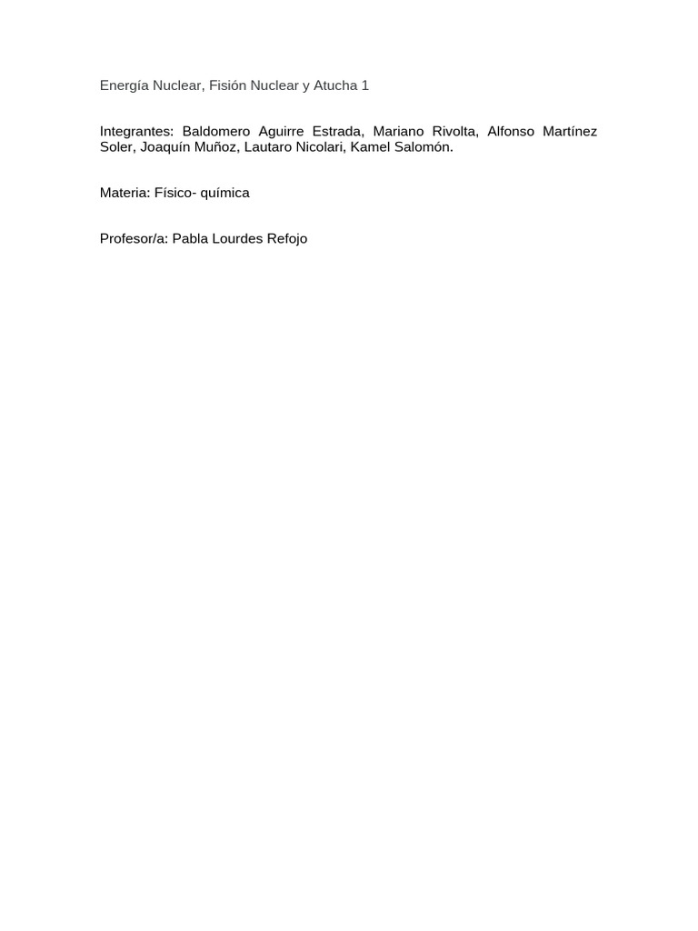 Central Nuclear Atucha 1: Historia y Funcionamiento | PDF | La energía ...