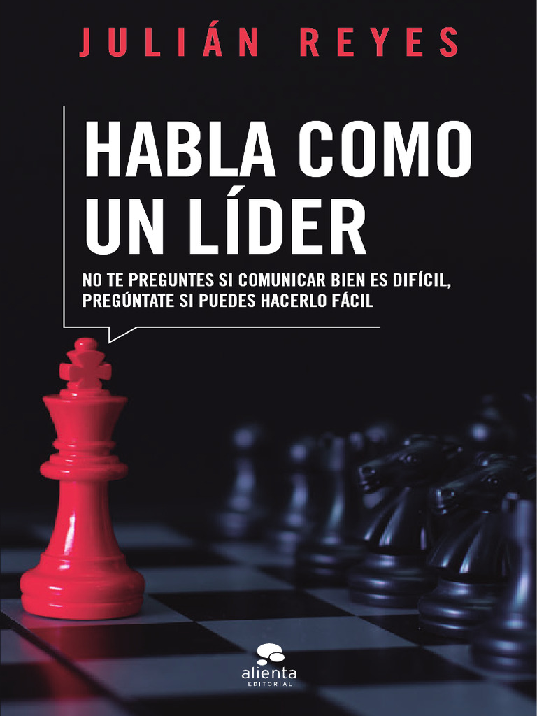 Comunica como un líder eficaz | PDF | Liderazgo | Comunicación
