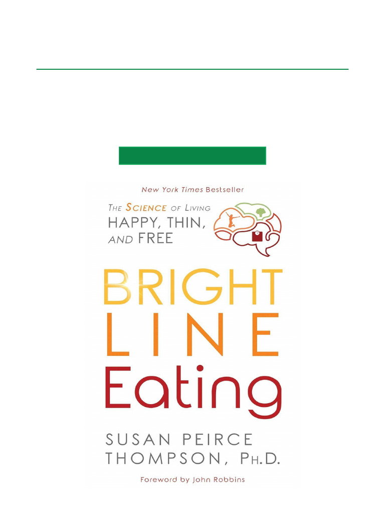 Bright Line Eating: A Weight Loss Guide | PDF | Obesity | Weight Loss