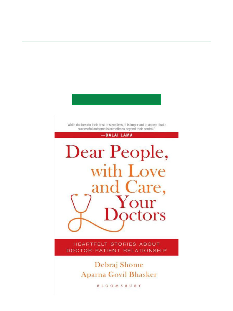 Dear People, With Love and Care, Your Doctors Heartfelt Stories About ...