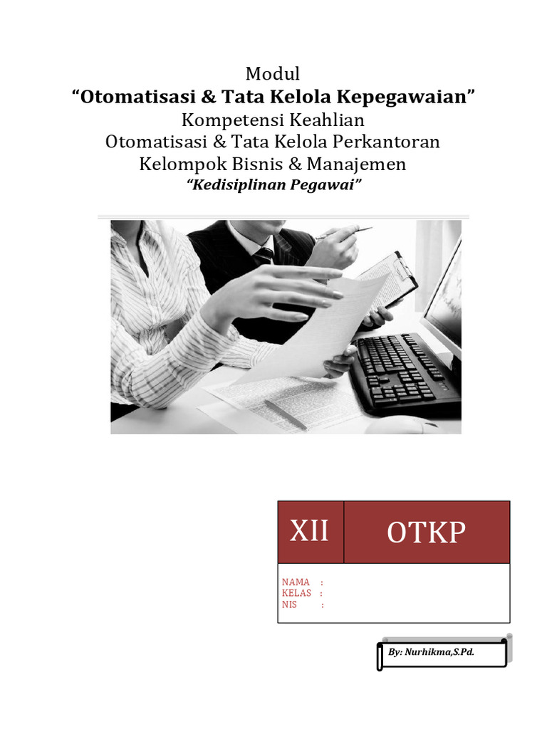 493015811 Modul OTK Kepegawaian XII KD II | PDF