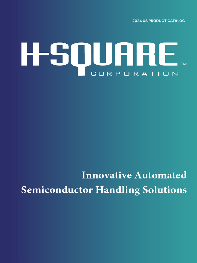 H square 2024图册 | PDF | Wafer (Electronics) | Automation