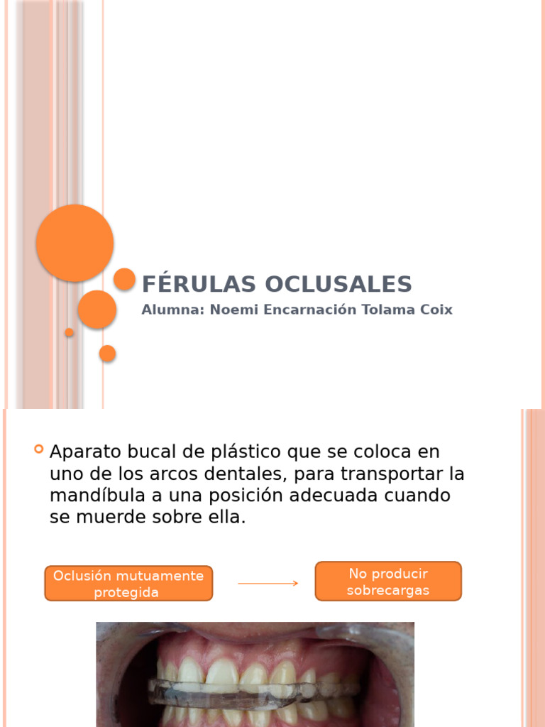 Tipos y objetivos de férulas oclusales | PDF