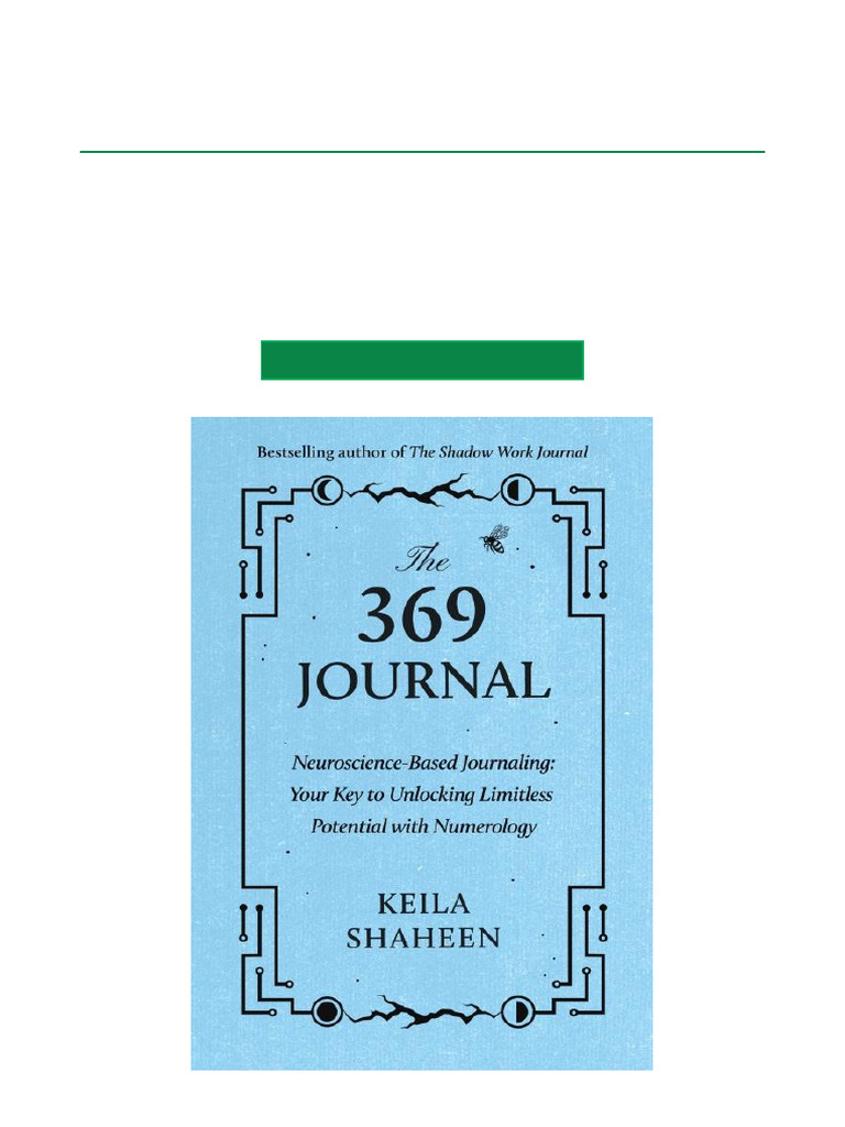 The 369 Journal Neuroscience Based Journaling Your Key To Unlocking Limitless Potential With ...
