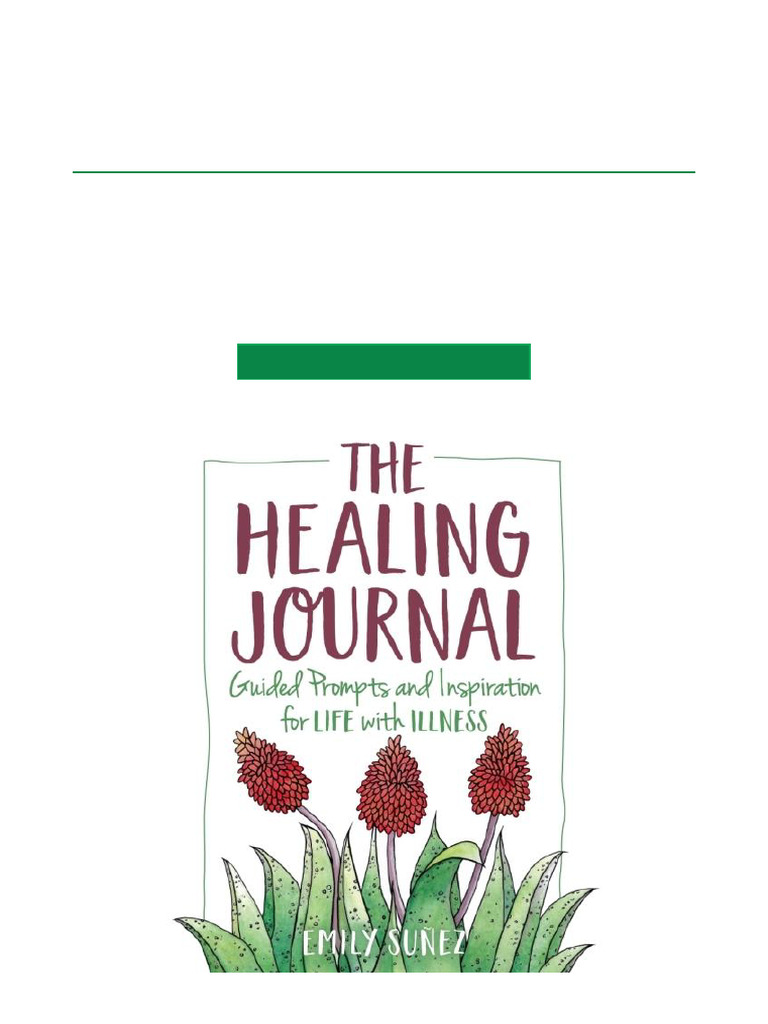The Healing Journal Guided Prompts and Inspiration For Life With ...