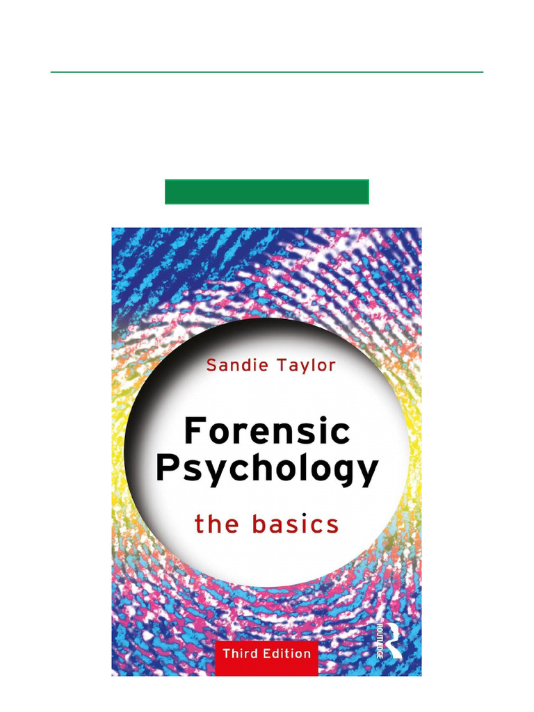 Forensic Psychology The Basics - 3rd Edition Verified Download | PDF ...
