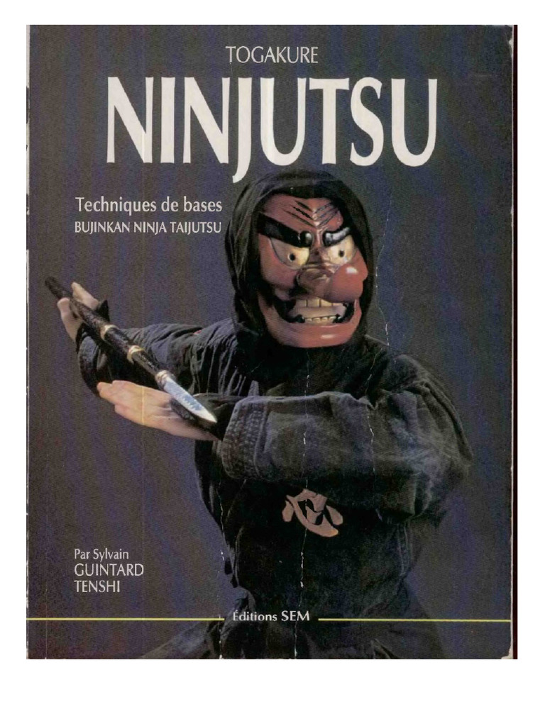 Togakure Ninjutsu -- Sylvain Guintard -- ( WeLib.org ) | PDF