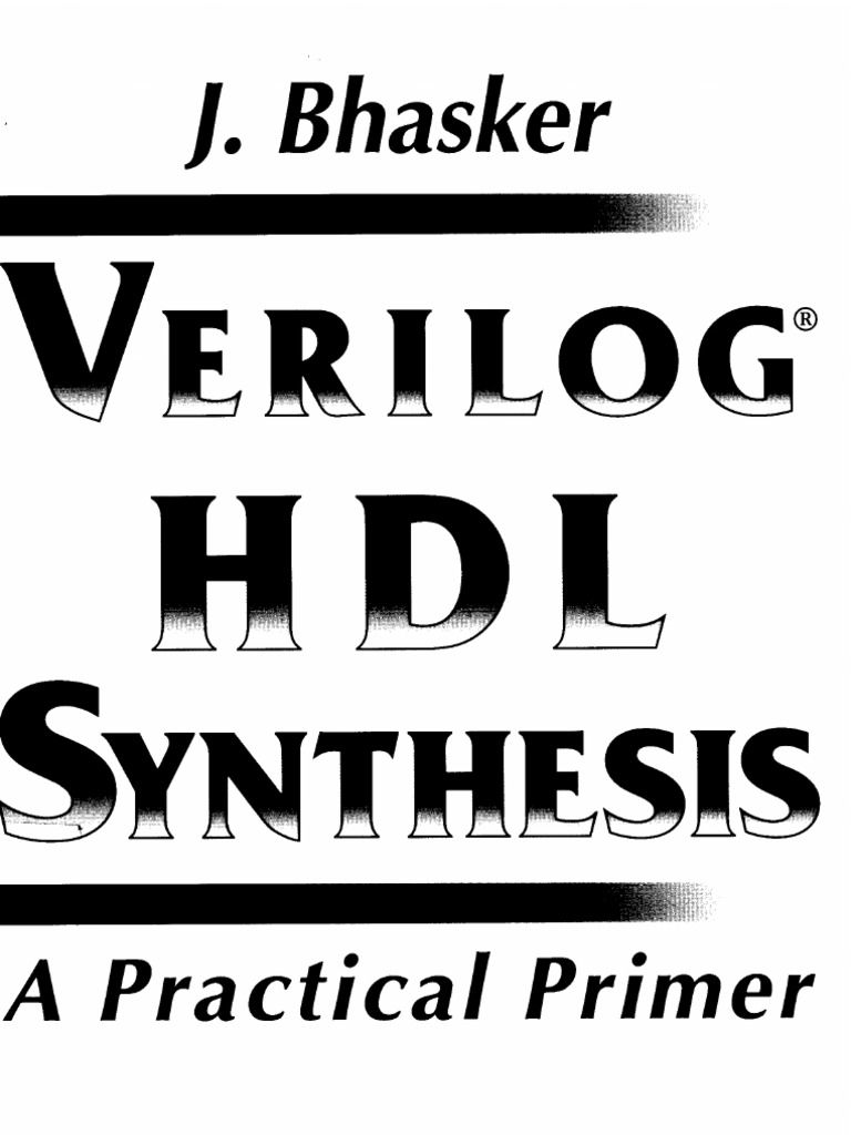 Verilog Hdl Synthesis A Practical Primer Bhasker Pdf Systems