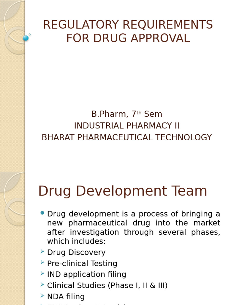 Regulatory Drug Approval Process Overview | PDF