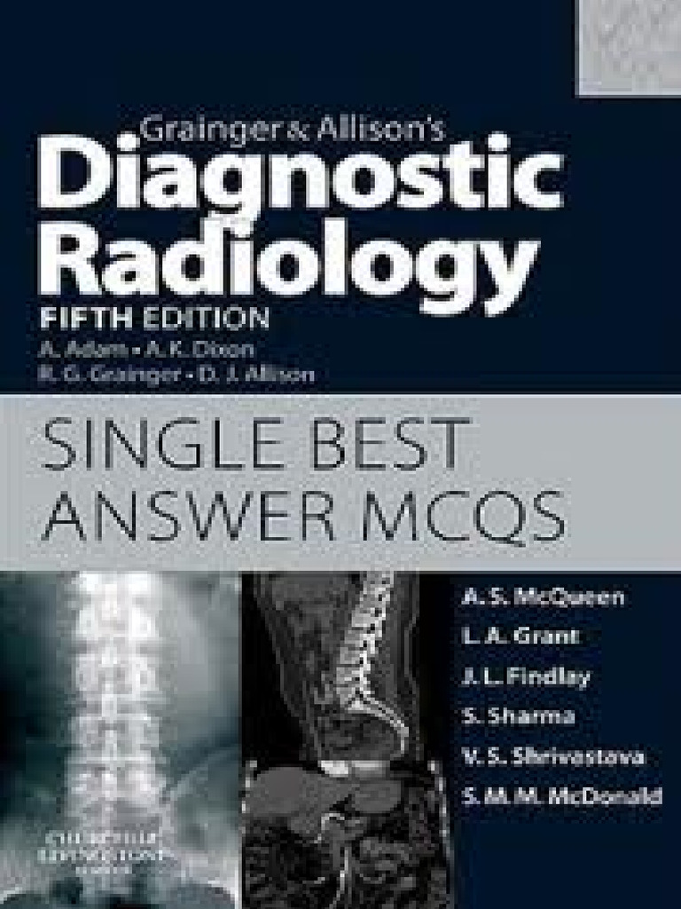 Grainger Amp Allisons Diagnostic Radiology Single Best Answer Mcqs 5th ...