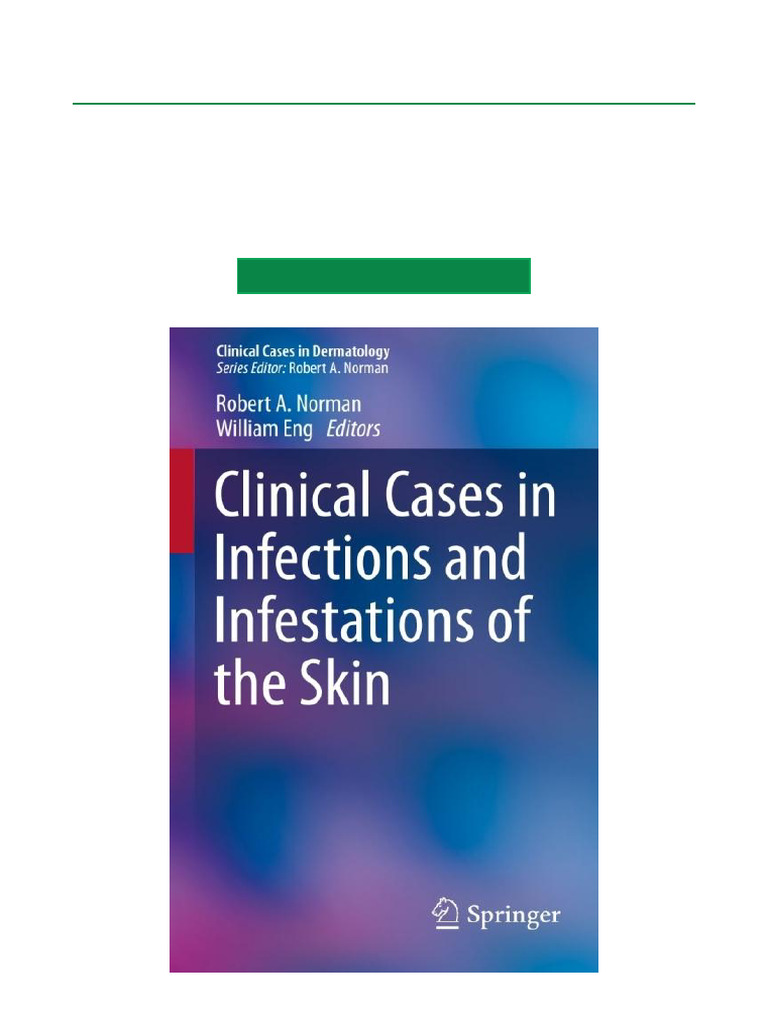 Clinical Cases in Infections and Infestations of The Skin All Chapter ...