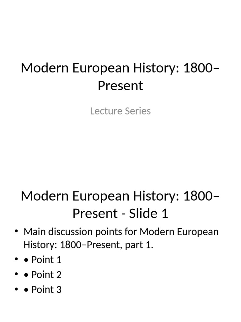 Modern European History - 1800-Present | PDF