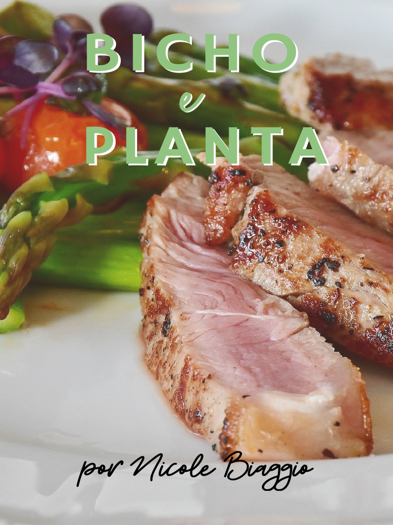 Ebook - Bicho e Planta - Nicole Biaggio | PDF | Alimentos | Fruto do mar