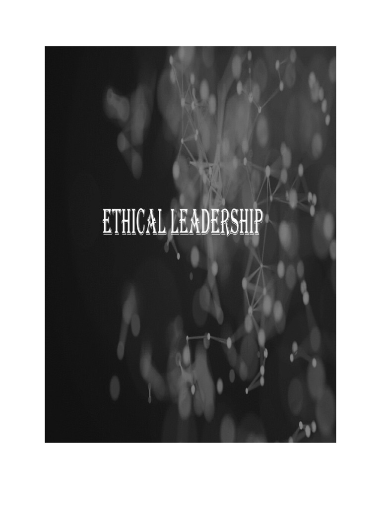 Ethical Leadership | PDF