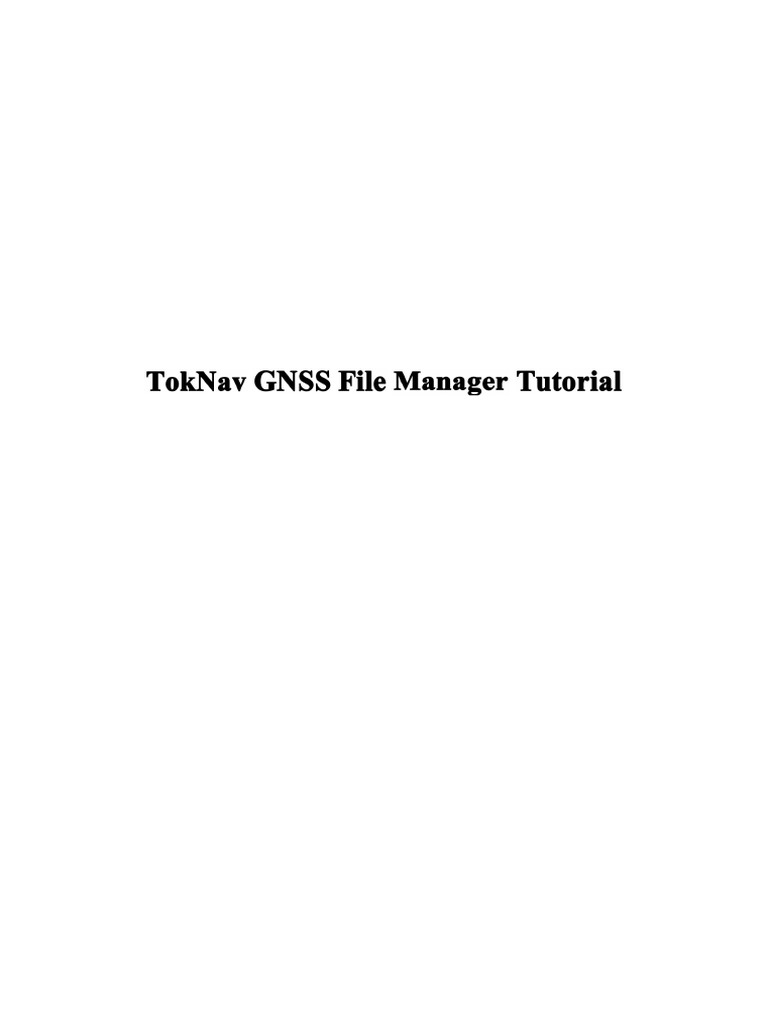 TokNav GNSS File Manager | PDF