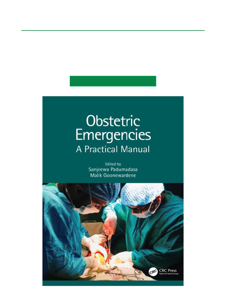 Obstetric Emergencies: A Practical Manual | PDF | Childbirth ...
