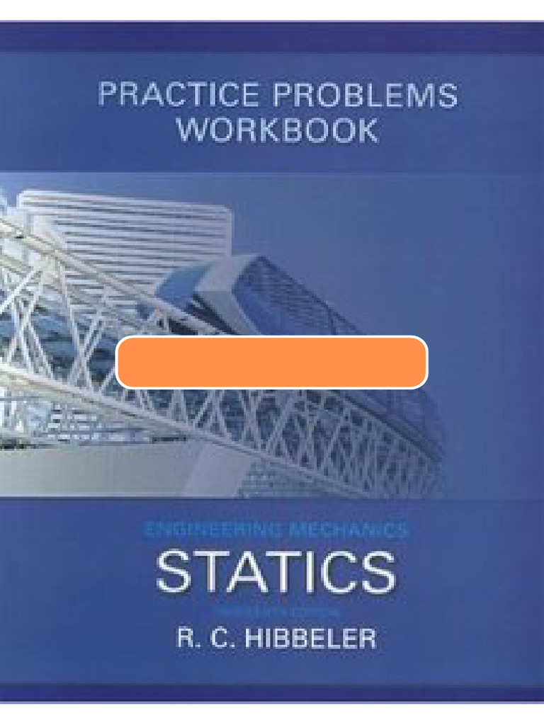 Testbank for Engineering Mechanics Statics Practice Problems Workbook ...