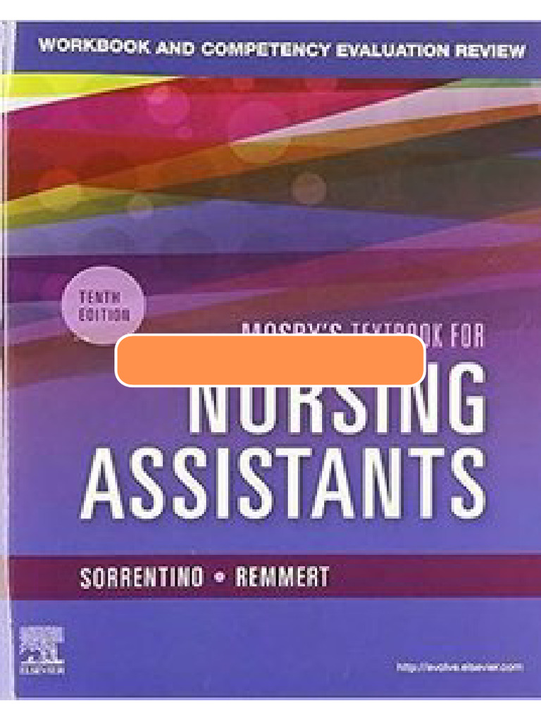 Testbank for Mosbys Textbook for Nursing Assistants 10th Edition | PDF ...