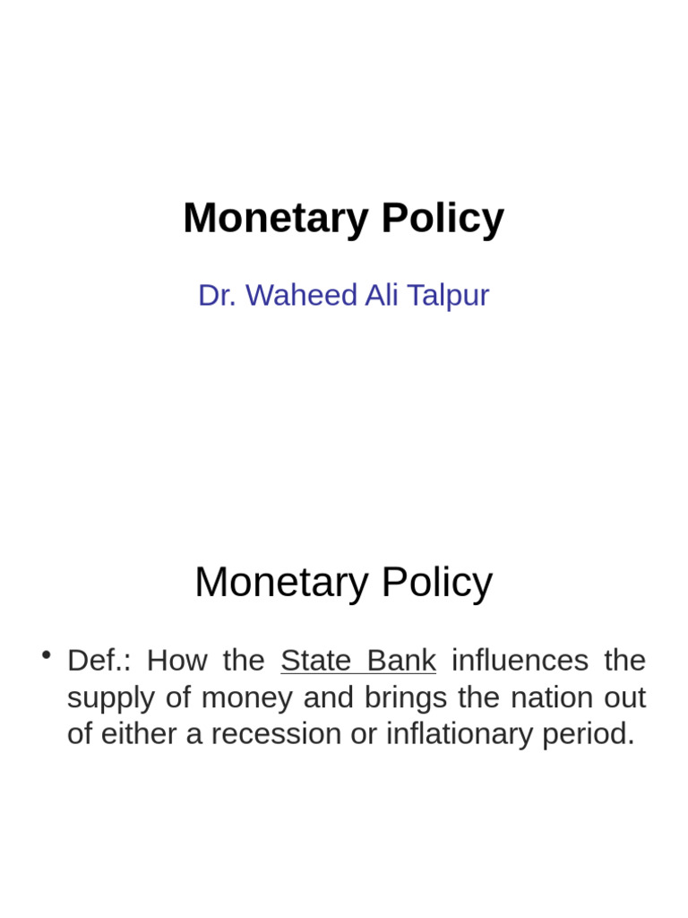 Monetary Policy Lec-7 | PDF | Interest Rates | Monetary Policy