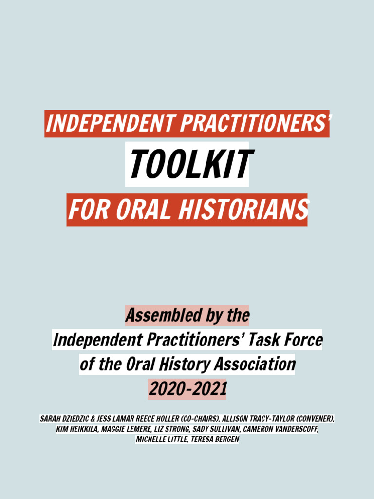 Independent Practitioners Toolkit for Oral Historians 2020-2021 | PDF ...