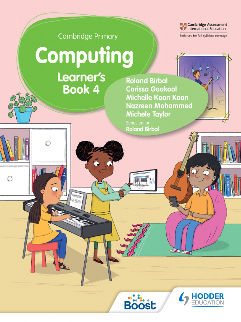 Cambridge Primary Computing Learners Book Stage 4 (Roland Birbal, Michele Taylor, Nazreen ...