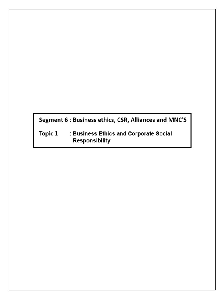 Unit 6 (B) - Business Ethics and CSR | PDF | Corporate Social ...