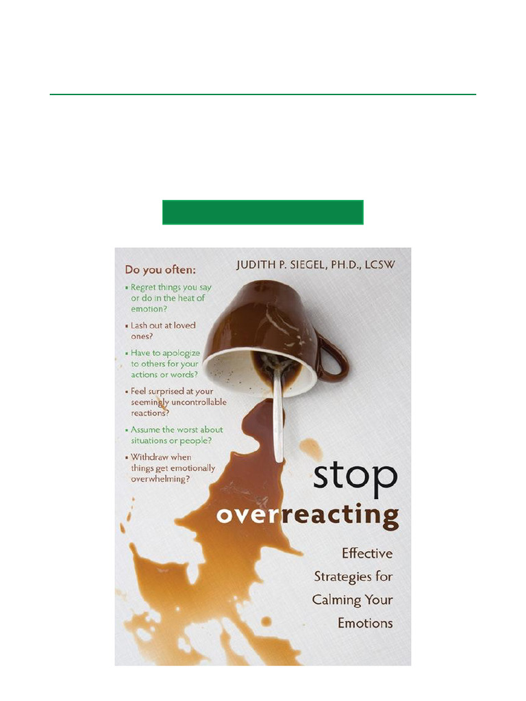 Stop Overreacting Effective Strategies for Calming Your Emotions (FULL ...