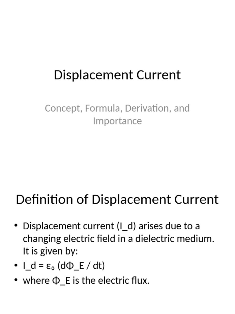 Displacement Current: Concept and Derivation | PDF
