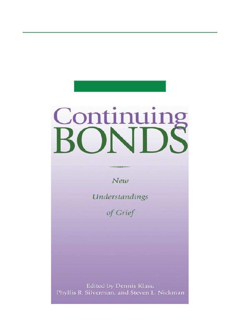 Continuing Bonds New Understandings of Grief - 1st Edition Full Version ...