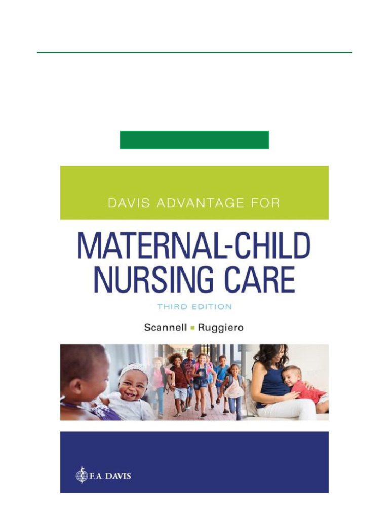 Davis Advantage For Maternal Child Nursing Care - 3rd Edition Complete ...
