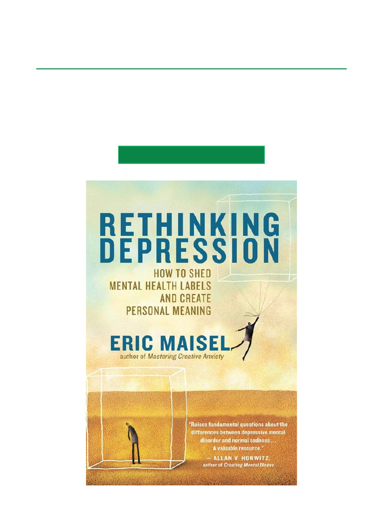 Rethinking Depression How To Shed Mental Health Labels and Create ...