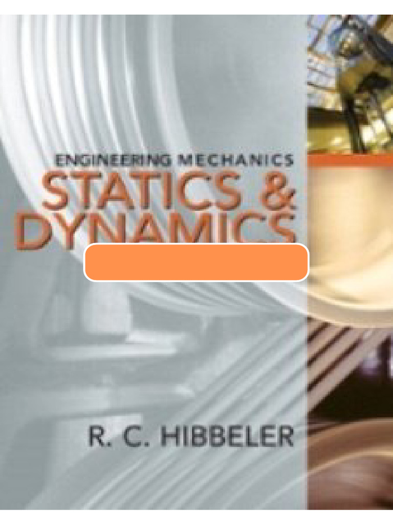 Testbank for Engineering Mechanics Combined Statics and Dynamics 12th ...