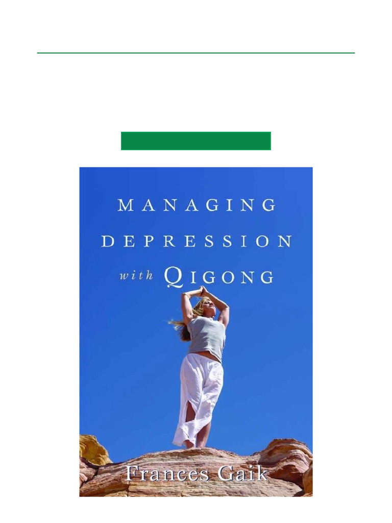 Qigong for Managing Depression | PDF | Traditional Chinese Medicine ...