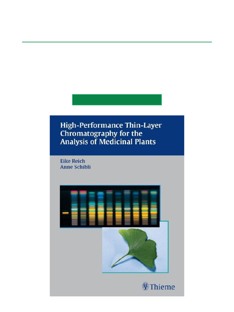 High Performance Thin Layer Chromatography For The Analysis of Medicinal Plants, 1st Edition All ...