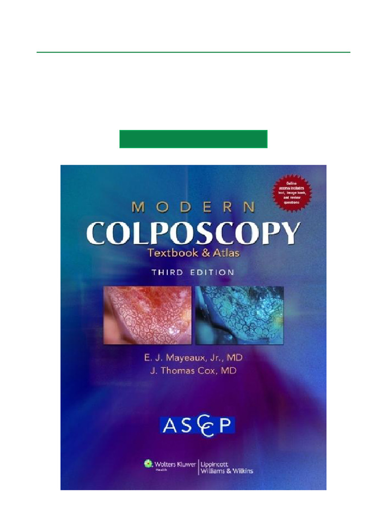 Modern Colposcopy Textbook and Atlas, 3rd Edition Official Download | PDF