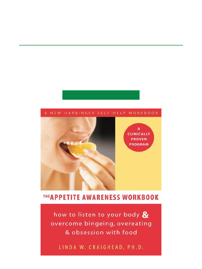 The Appetite Awareness Workbook How To Listen To Your Body and Overcome ...