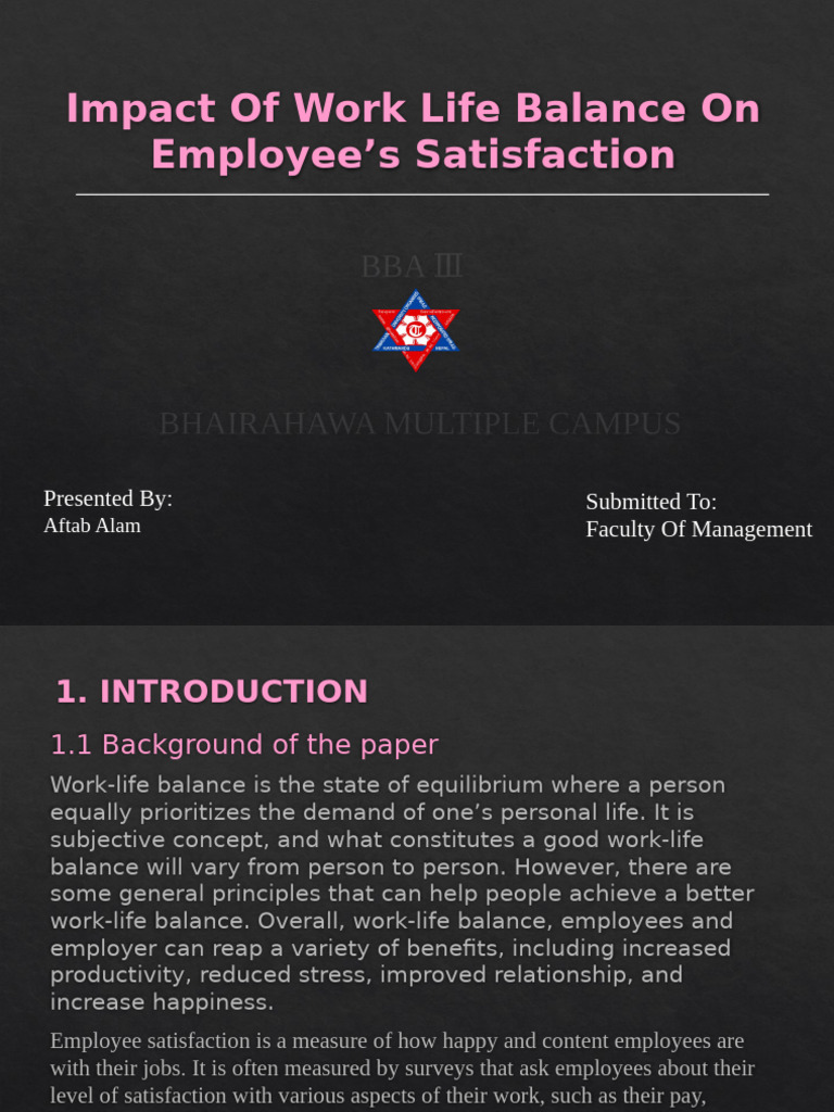 Aftab Presentation 03 | PDF | Work–Life Balance | Job Satisfaction