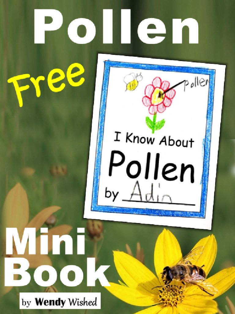 Pollination2ndgradeSciencePollenMiniBookActivity 1 | PDF | Flowers | Plants