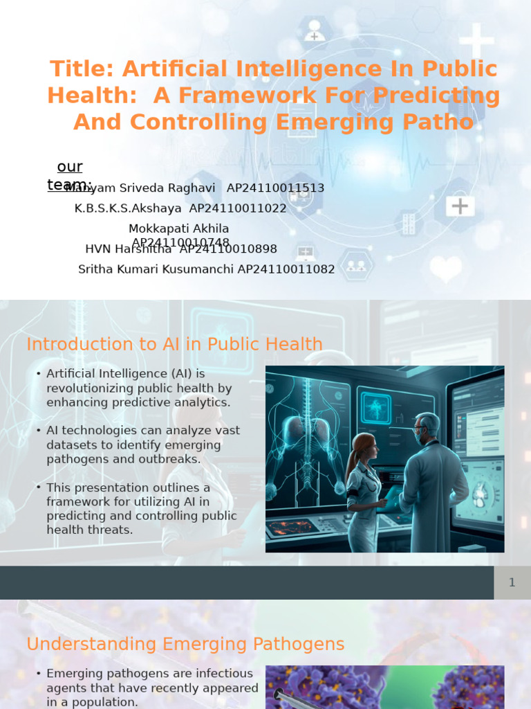 Artificial Intelligence in Public Health - A Framework For Predicting and Controlling Emerging ...