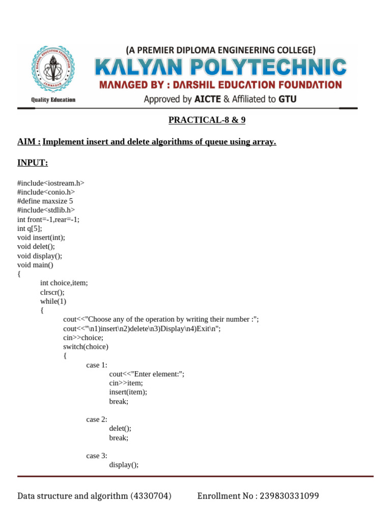 Practical-8 & 9 Aim: Implement Insert and Delete Algorithms of Queue ...
