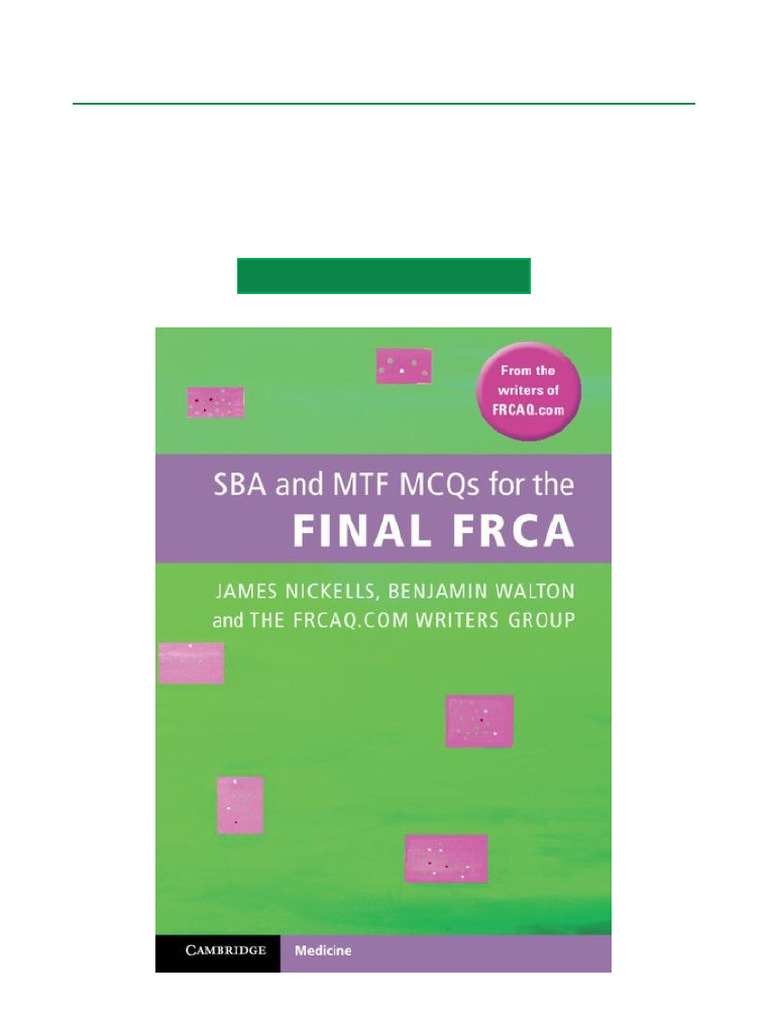 SBA and MTF MCQs For The Final FRCA Full-Feature Download | PDF | Neuromuscular Junction ...