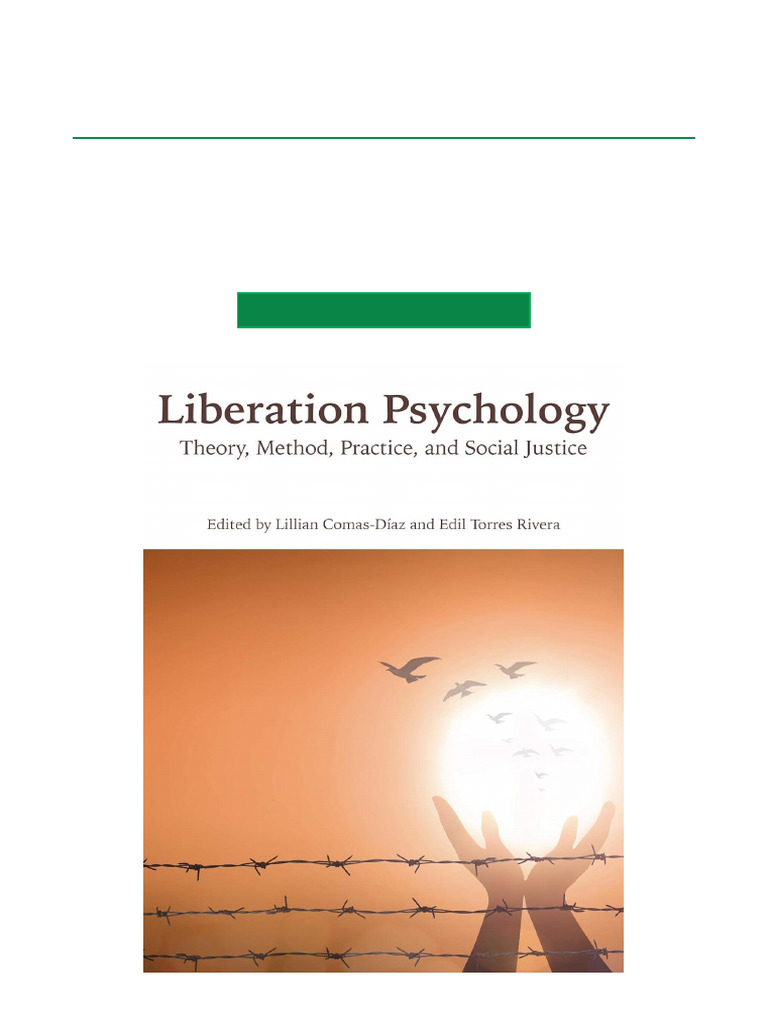 Liberation Psychology Theory, Method, Practice, and Social Justice ...