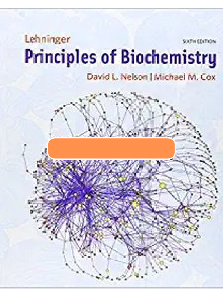 Testbank for Lehningers Principles of Biochemistry 6th Edition | PDF ...